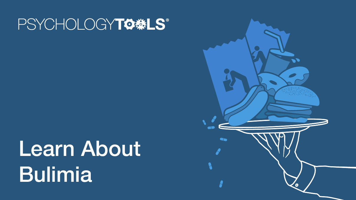 Learn About Bulimia | Psychology Tools