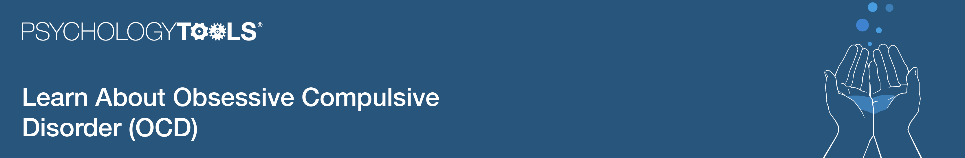 Learn About Obsessive Compulsive Disorder (OCD) | Psychology Tools
