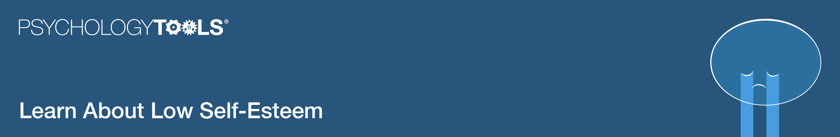 Learn About Low Self-Esteem | Psychology Tools