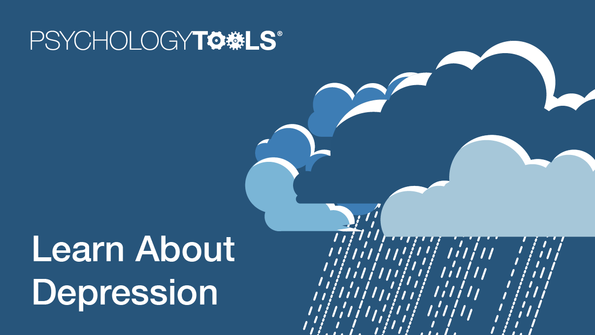 Learn About Depression | Psychology Tools